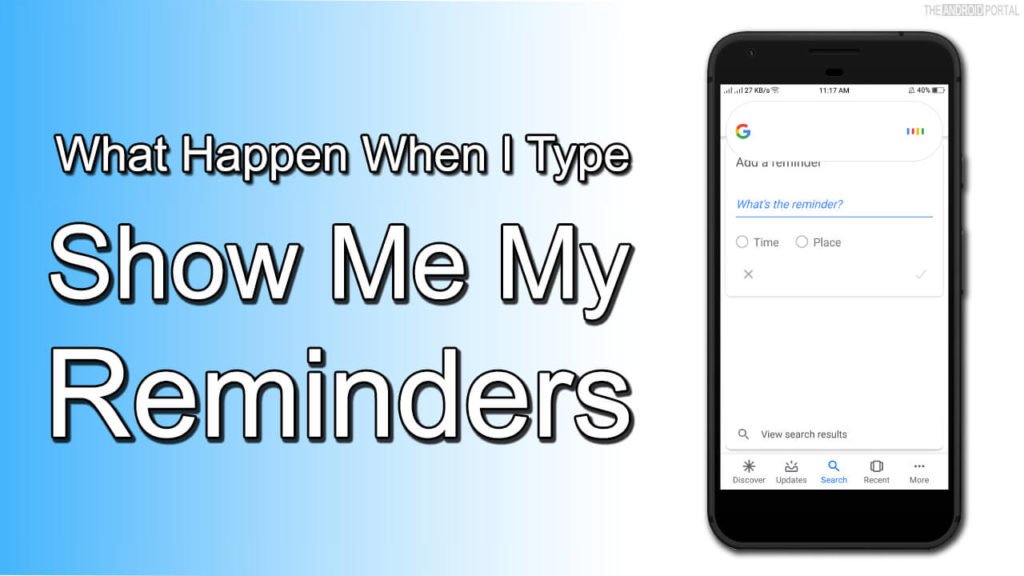 What Happen When I Type Show Me My Reminders
