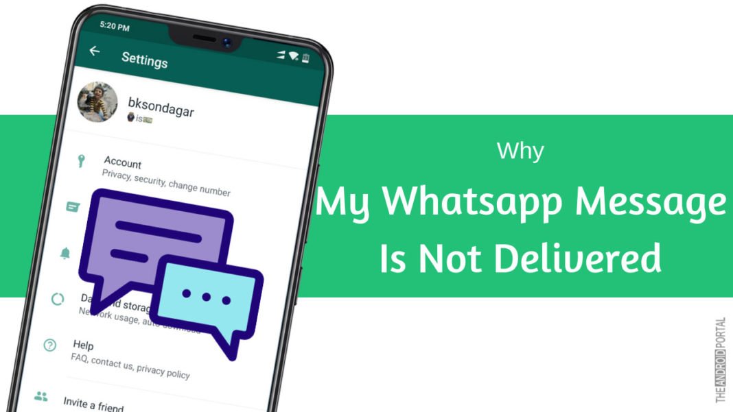 Why My Whatsapp Message Is Not Delivered? - TheAndroidPortal Why My Whatsapp Message Is Not Delivered? - TheAndroidPortal
